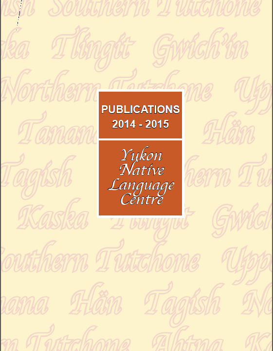 Language Materials – Dań Kʼè Kwánje